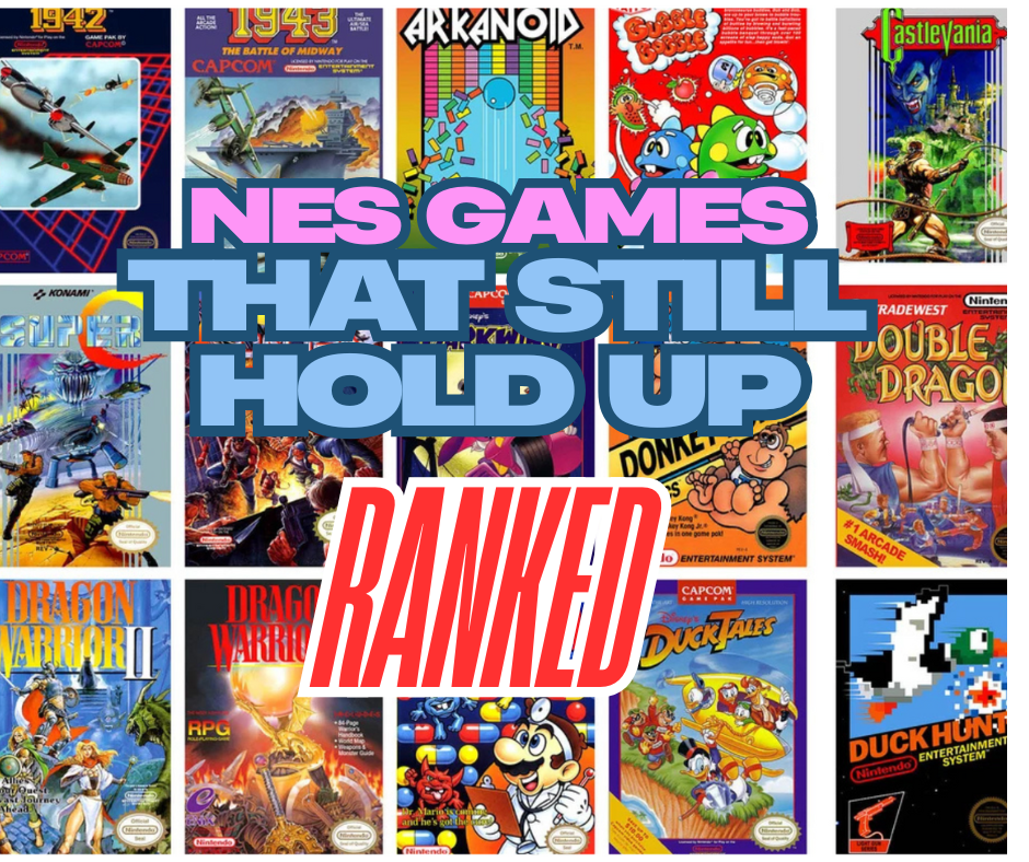 NES Games That Still Hold Up Today (Ranked) - The NES Page